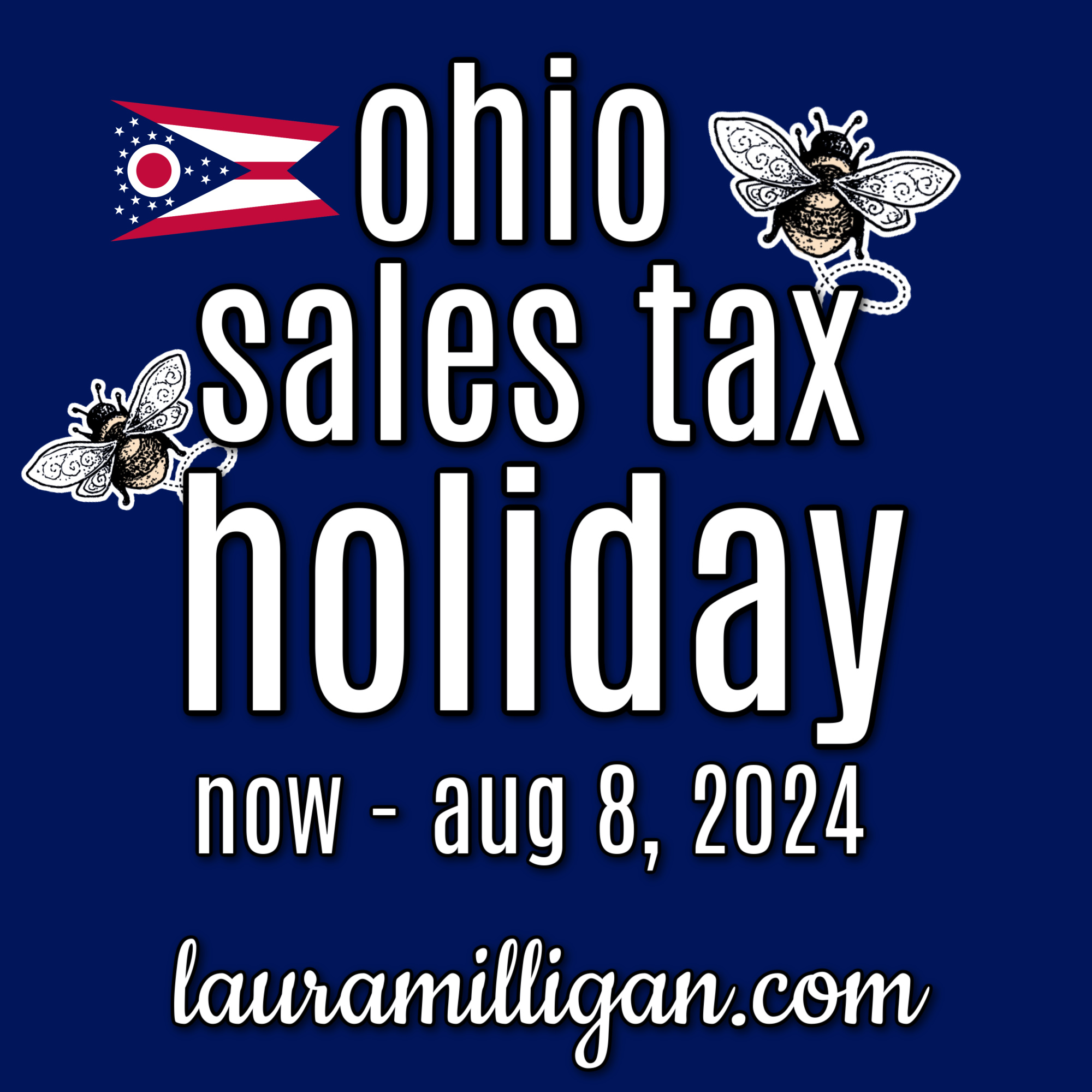 Ohio State Sales Tax Holiday! Save NOW - August 8, 2024! - LauraMilligan
